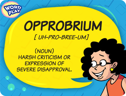 Mynah's Word of the Week - Opprobrium - Tinkle