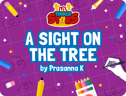 A Sight on the Tree - Prasanna K - Tinkle